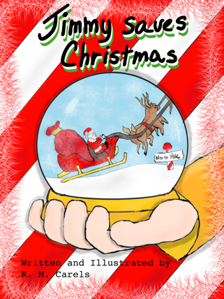 Jimmy Saves Christmas – Story Time Press